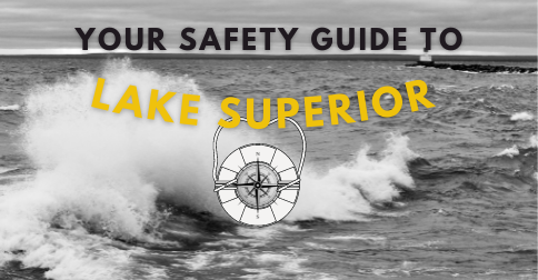 Your Safety Guide to Lake Superior - Lake Superior Circle Tour